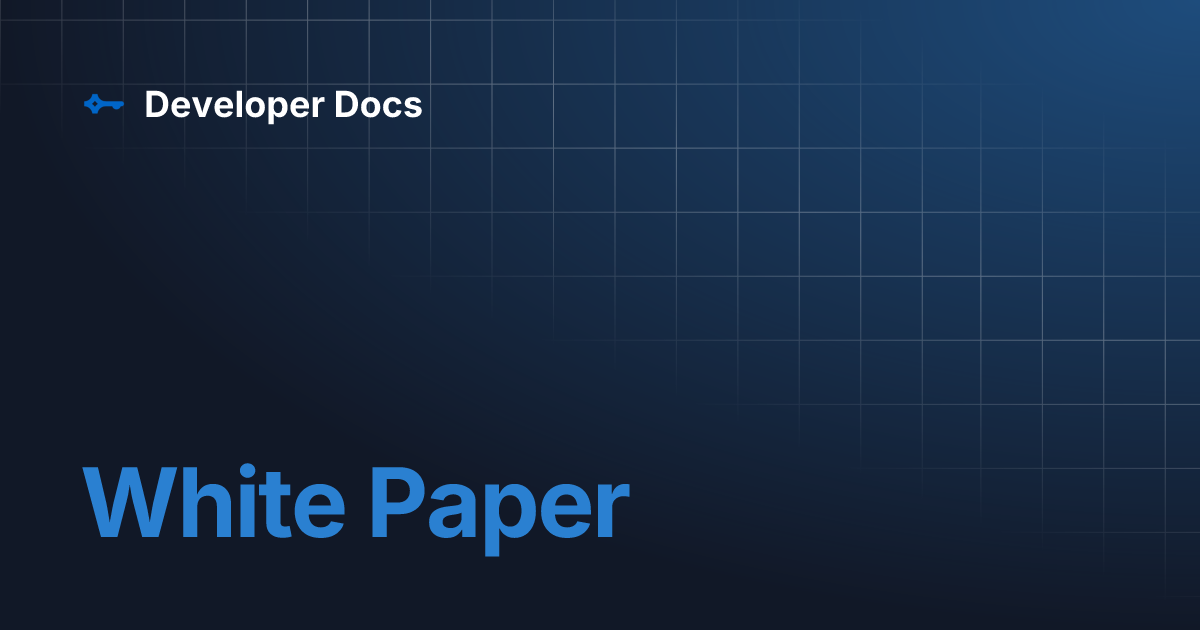 White Paper | Developer Docs