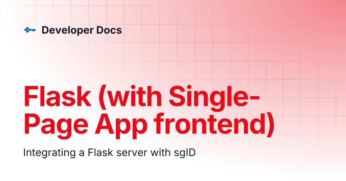 Flask (with Single-Page App frontend) | Developer Docs